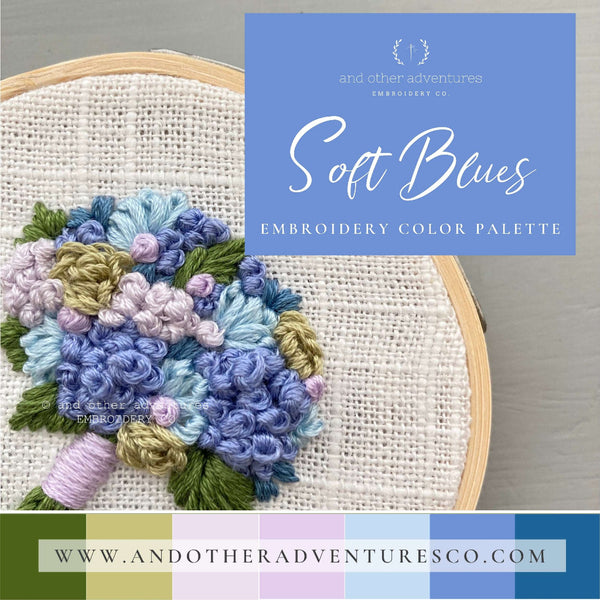 Soft Blues - Embroidery Color Palette - And Other Adventures Embroidery Co